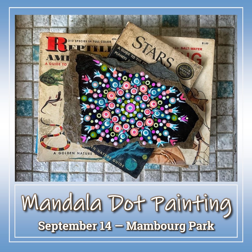 Mandala Dot Painting (Mambourg Park) – Fairfield County Park District