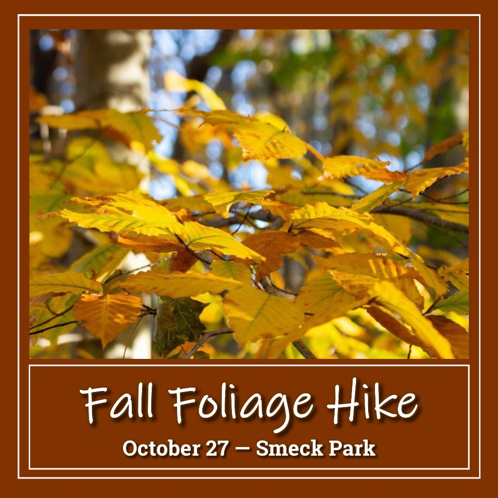 Fall Foliage Hike (Smeck Park) – Fairfield County Park District