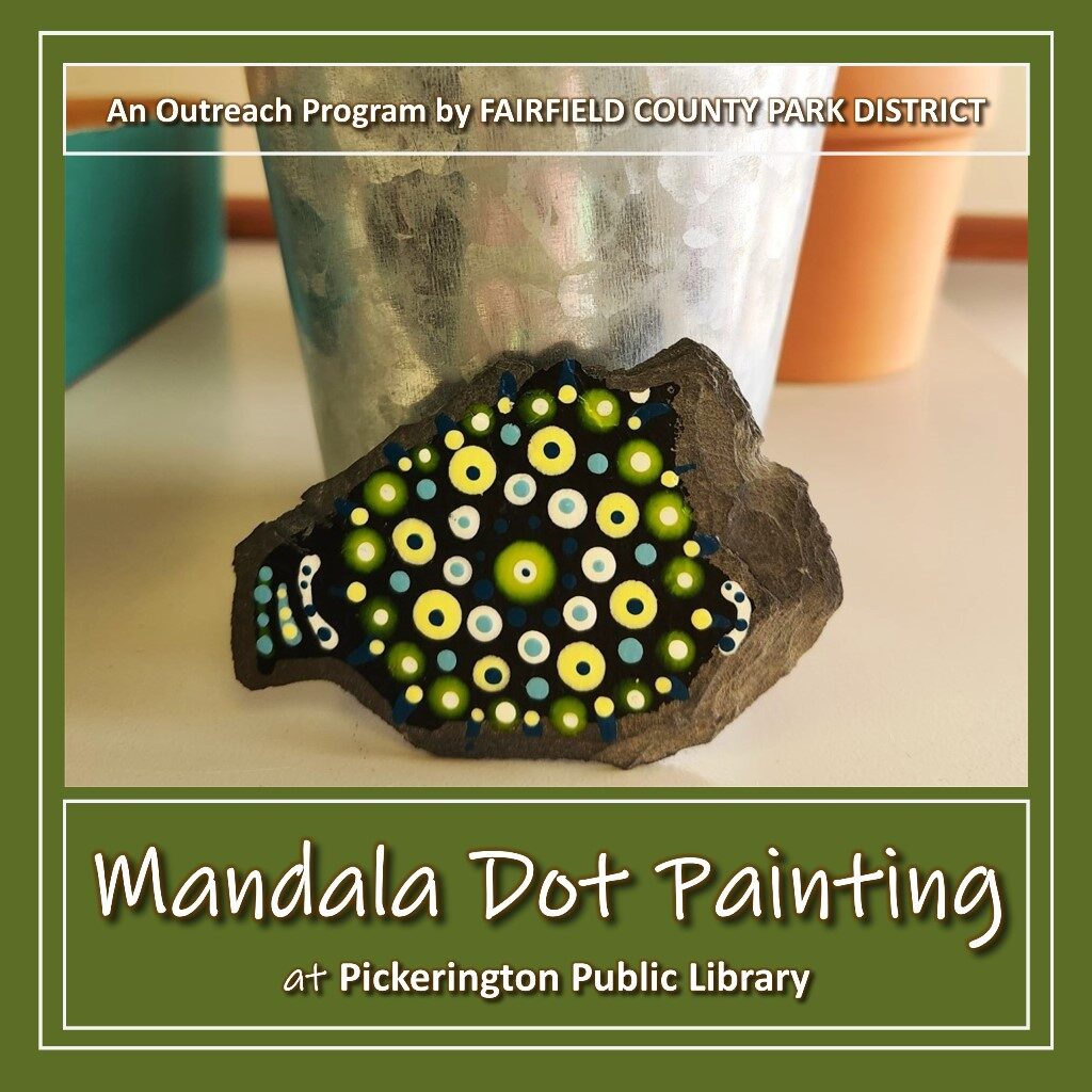 Mandala Dot Painting (Pickerington Public Library) – Fairfield County ...